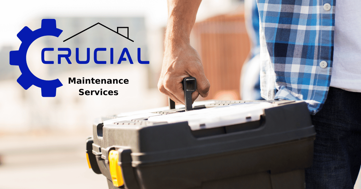 Property Maintenance Services | Crucial Maintenance Services